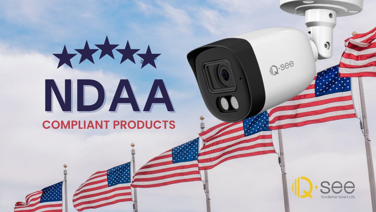 Qsee Statement On NDAA Compliant Product List